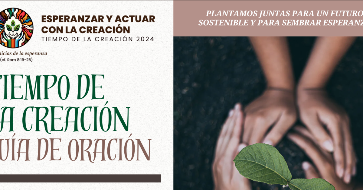 Guía de Oración JPIC - Tiempo de la Creación | JPIC Learning Hub